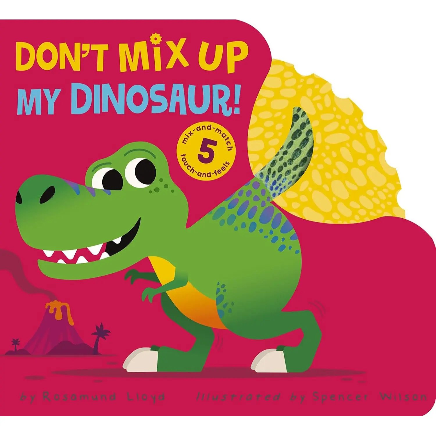 Dont Mix Up My Dinosaur Mix -And-Match Touch-And-Feel Book - Smart Kidz ...